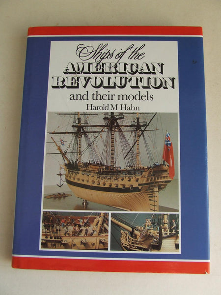 Ships of the American Revolution and their models – McLaren Books