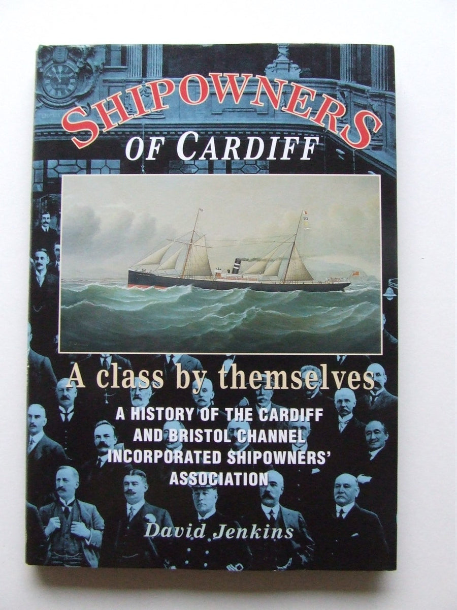 Shipowners of Cardiff, a class by themselves – McLaren Books