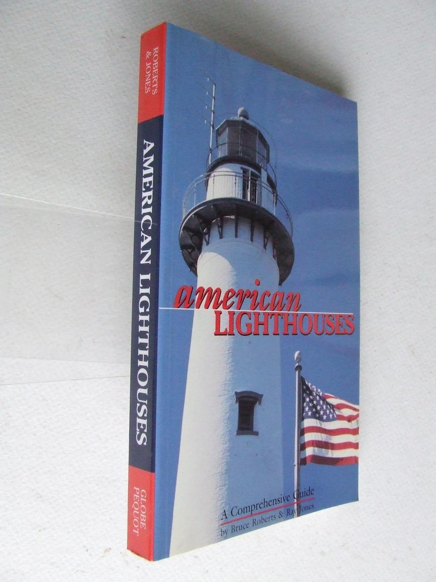 American Lighthouses, a comprehensive guide – McLaren Books