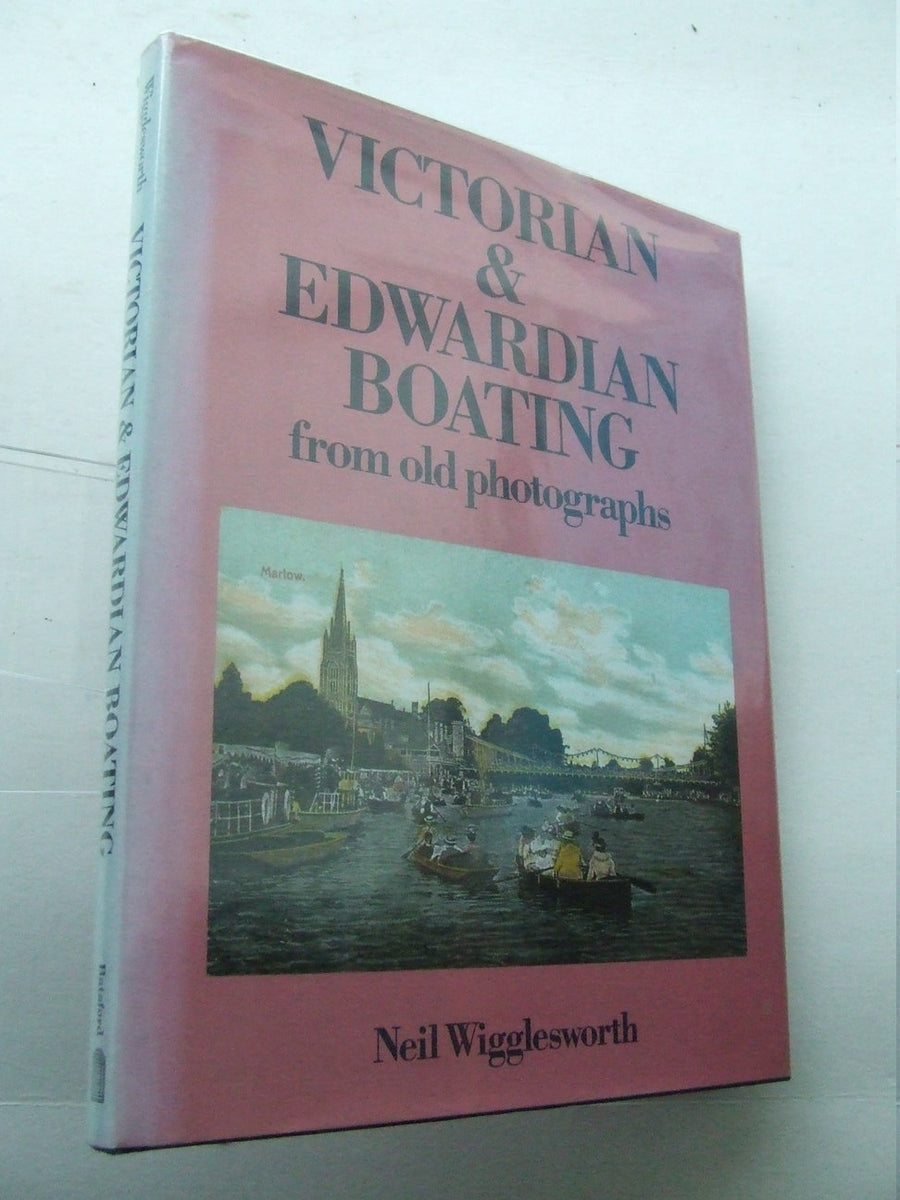 Victorian & Edwardian Boating from Old Photographs – McLaren Books